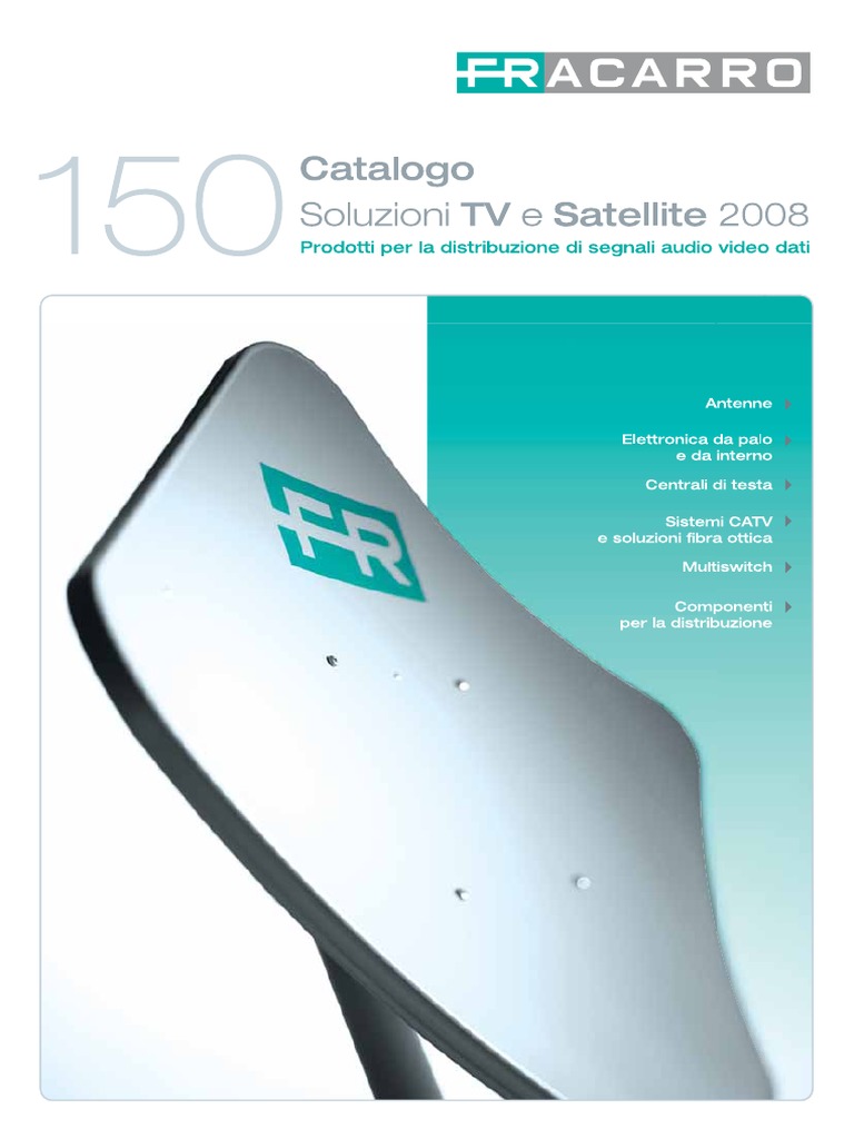 Fracarro - Catalogo TV Satellite 2008 Completo | PDF
