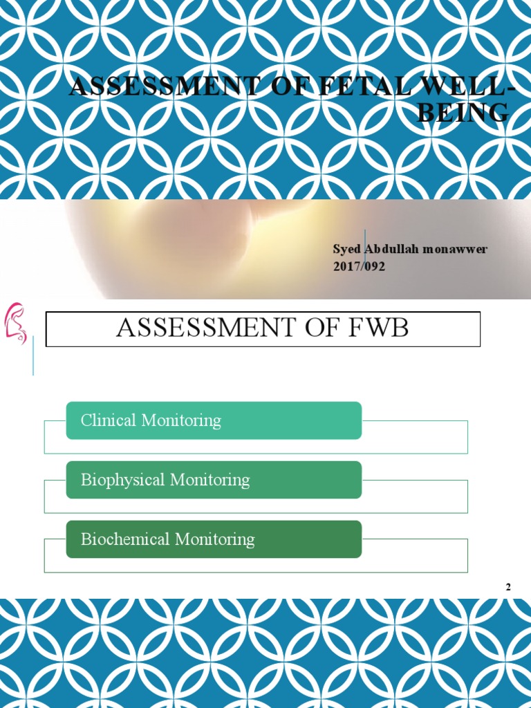 Fetal Well-Being Assessment Methods | PDF | Medical Ultrasound | Fetus