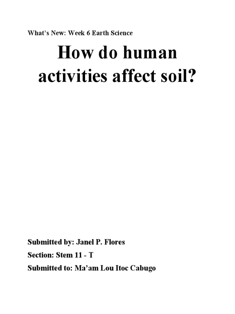 How Do Human Activities Affect Soil?: What's New: Week 6 Earth Science ...
