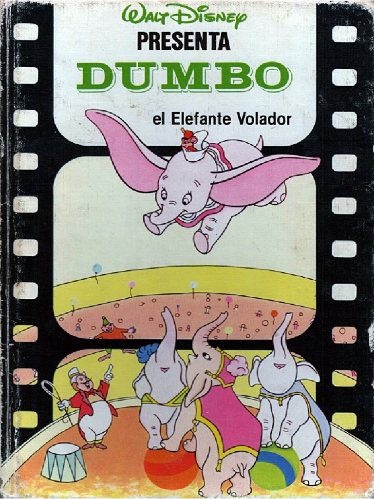 Walt Disney Presenta - Dumbo El Elefante Volador | PDF