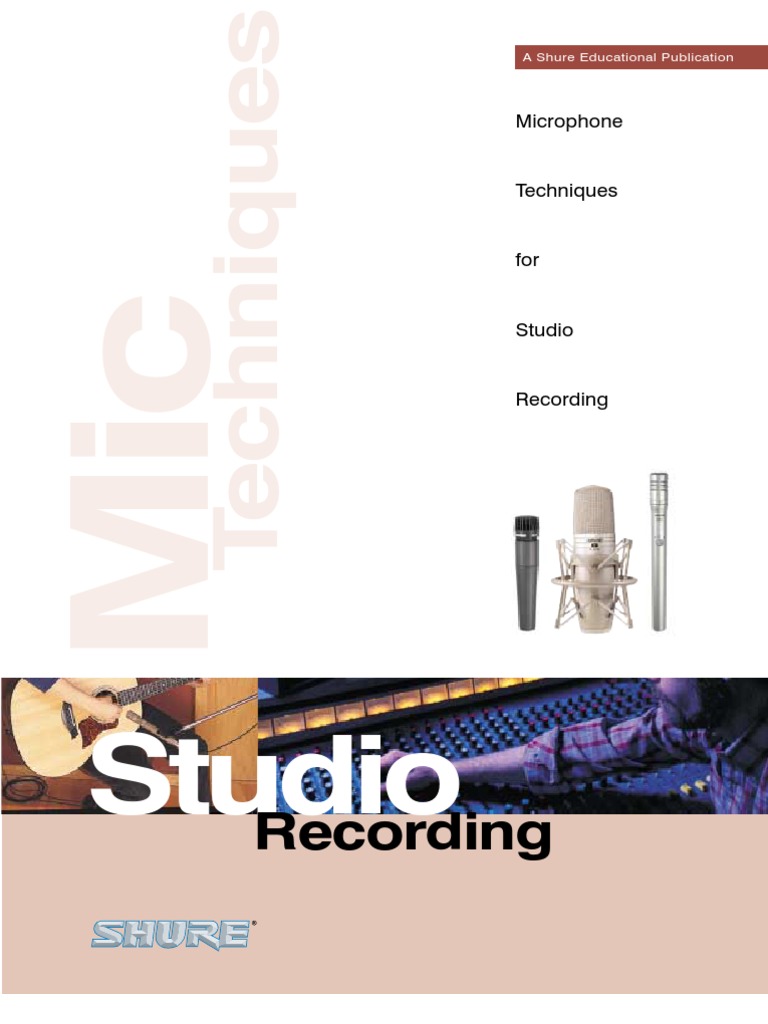 Microphone Techniques For Studio Recording | PDF