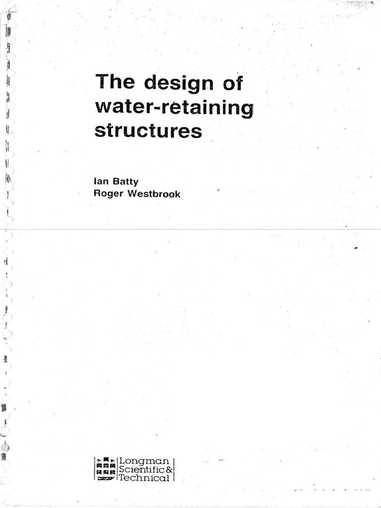 Ian Batty, Roger Westbrook - The Design of Water-Retaining Structures ...