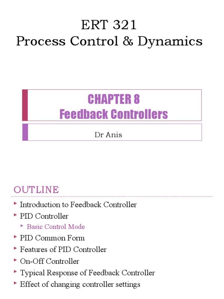 ERT 321 Process Control & Dynamics: Feedback Controllers | PDF ...