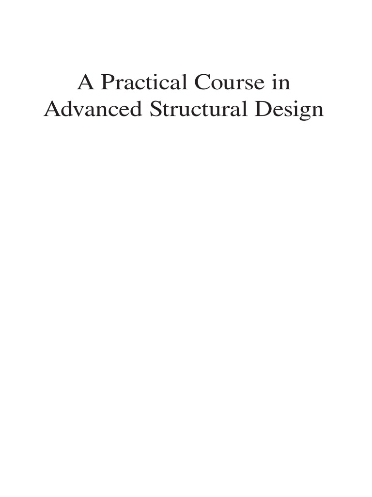 A Practical Course in Advanced Structural Design | PDF | Earthquake Engineering | Seismology