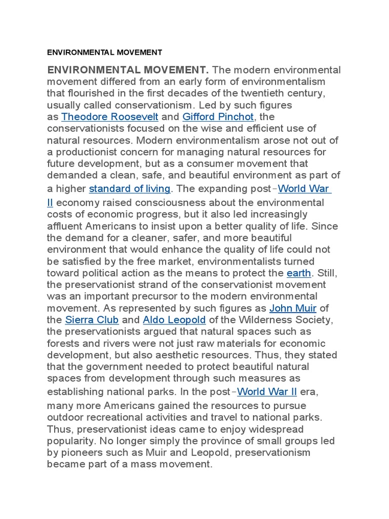 ENVIRONMENTAL MOVEMENT. The Modern Environmental: Theodore Roosevelt ...