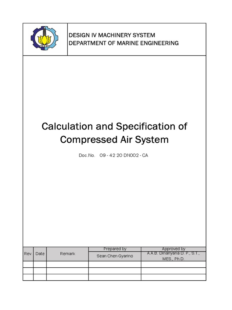 Calculation and Specification of Compressed Air System: Design Iv Machinery System Department of ...