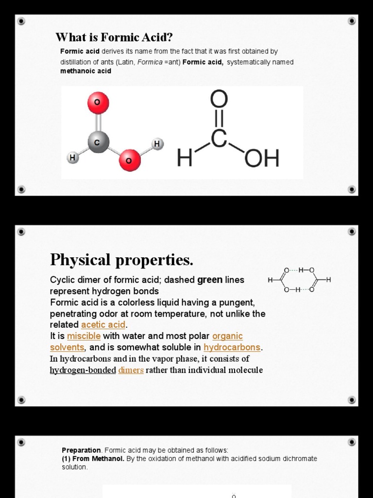 What Is Formic Acid Formic Acid Derives Its Name From The Fact That