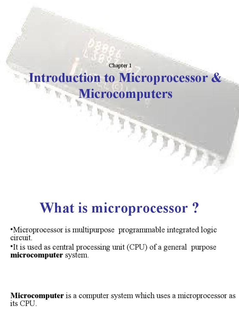 Introduction To Microprocessor & Microcomputers | PDF | Classes Of Computers | Microprocessor
