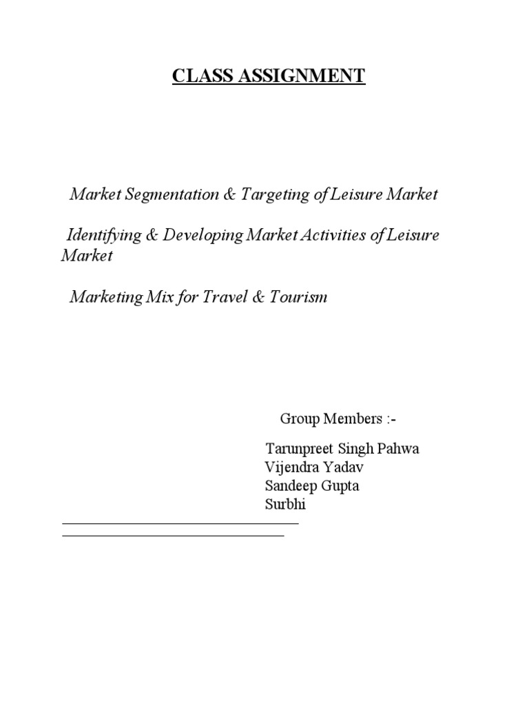Class Assignment: Market Segmentation & Targeting of Leisure Market ...