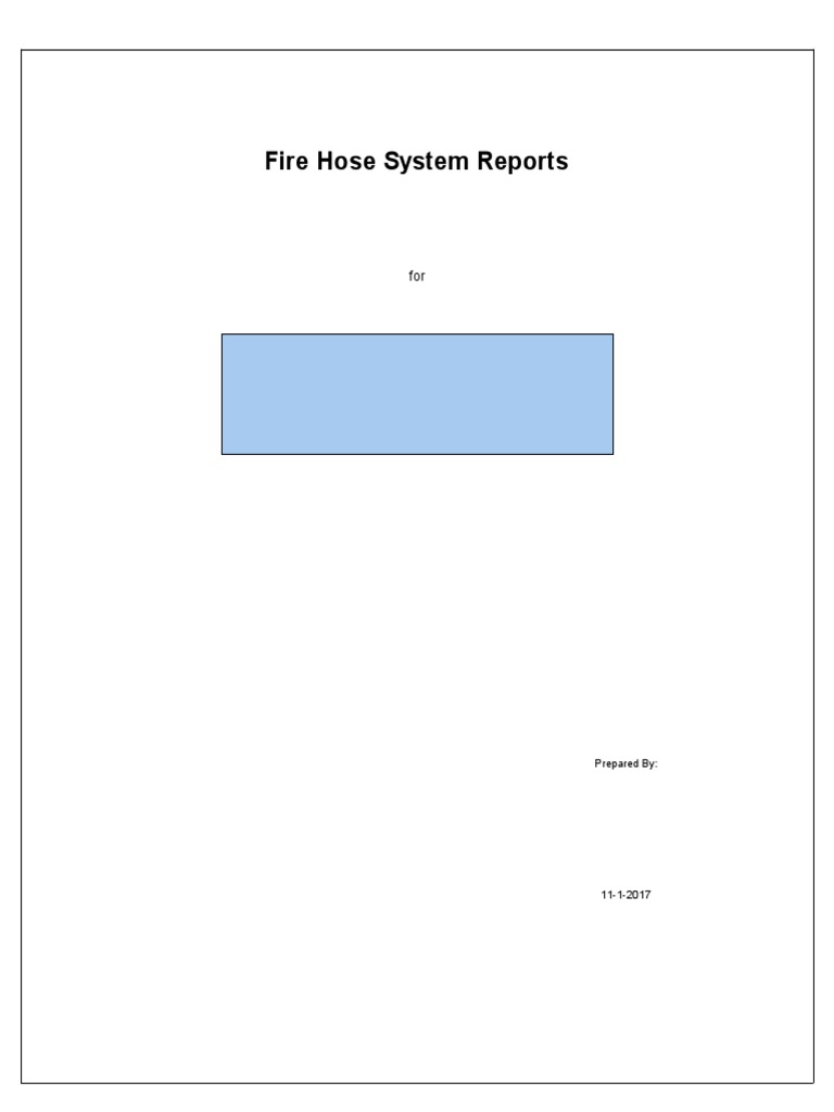 Fire Hose System Reports: Prepared by | PDF | Fire Sprinkler System ...