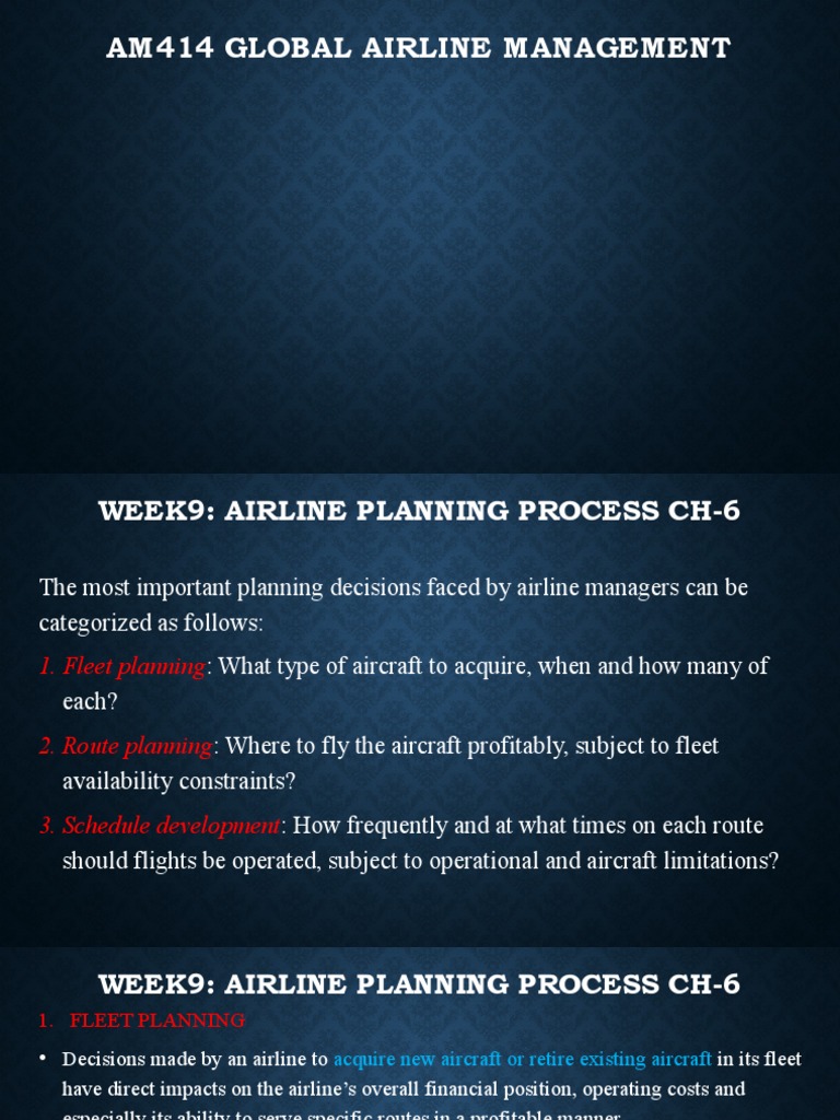 AM 414 - Lecture Wk910 - Ch67 Airline Planning Airline Schedule ...