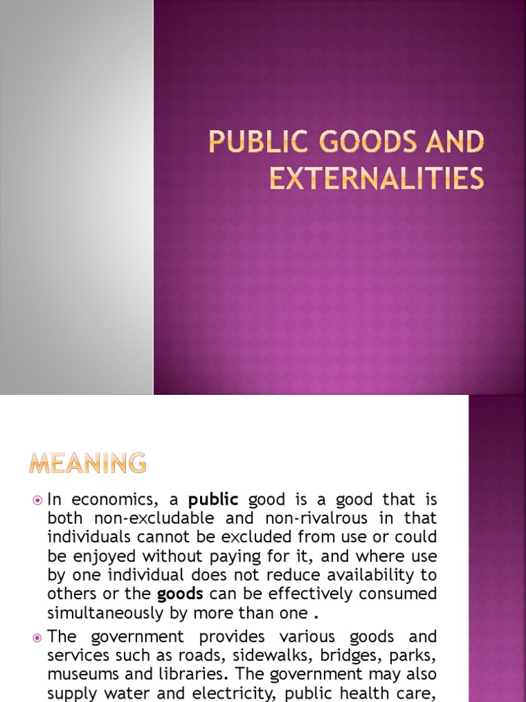 Understanding Public Goods in Economics | PDF | Externality ...