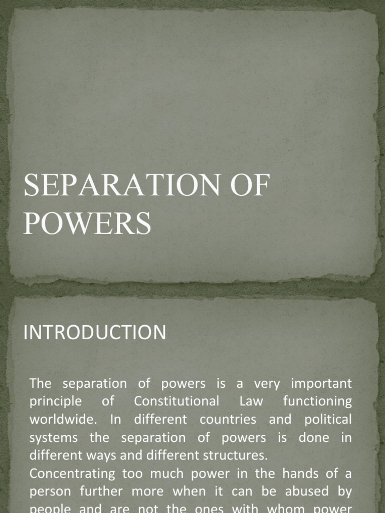 Separation of Power | PDF | Separation Of Powers | Judiciaries