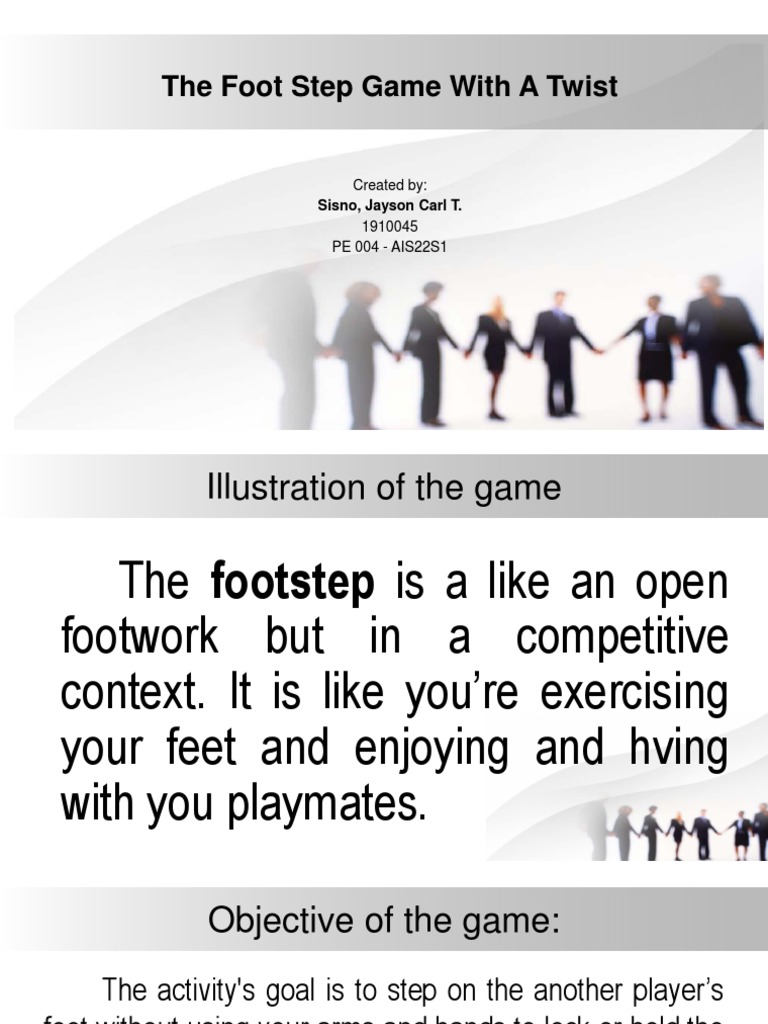 The Foot Step Game With A Twist: Created by | PDF | Sports