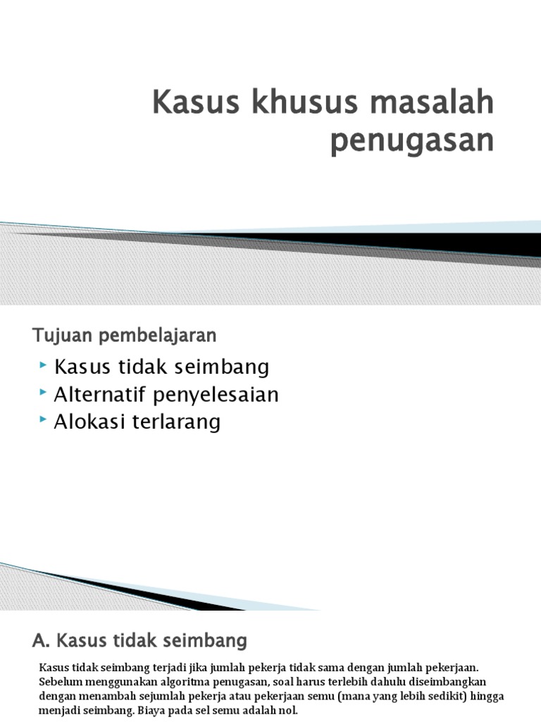 Program Linear - Kasus Khusus Masalah Penugasan - Agus Wayan Y | PDF