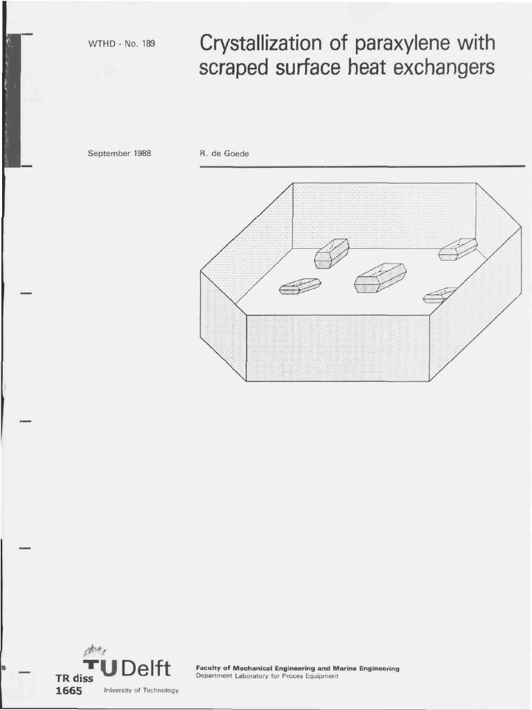 Crystallization of Paraxylene With Scraped Surface Heat Exchangers ...