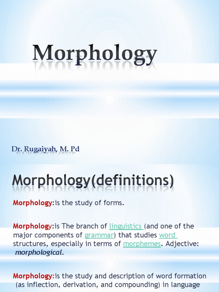 Presentation Morphology-1 | PDF | Morphology (Linguistics) | Word