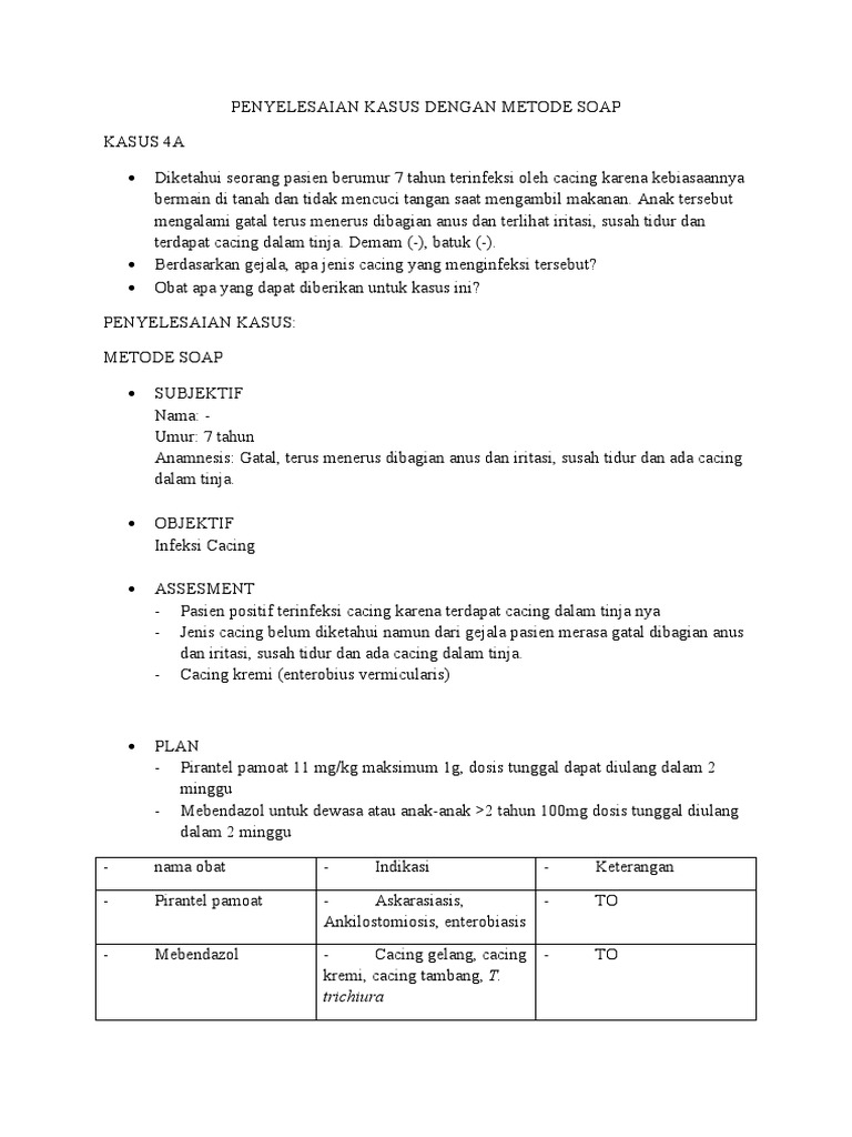PENYELESAIAN KASUS DENGAN METODE SOAP Cacing | PDF