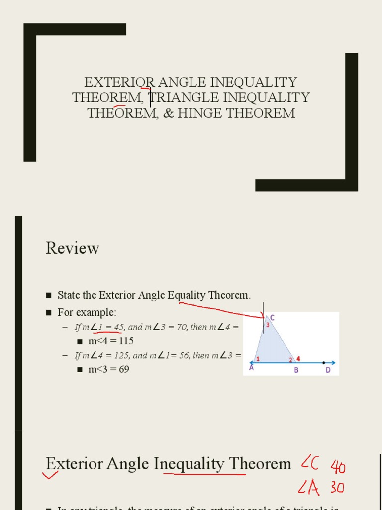 Exterior Angle Inequality Theorem, Triangle Inequality Theorem, & Hinge ...