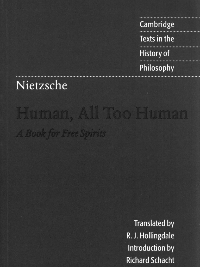 Nietzsche - Human, All Too Human | PDF