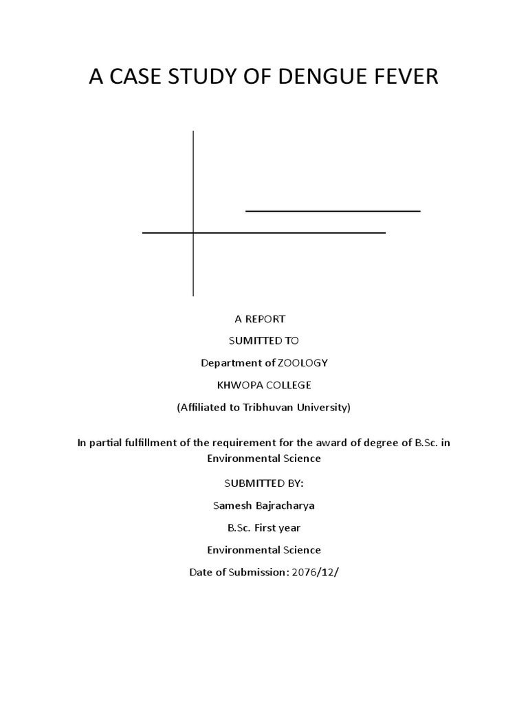 A Case Study of Dengue Fever | PDF | Virology | Veterinary Medicine