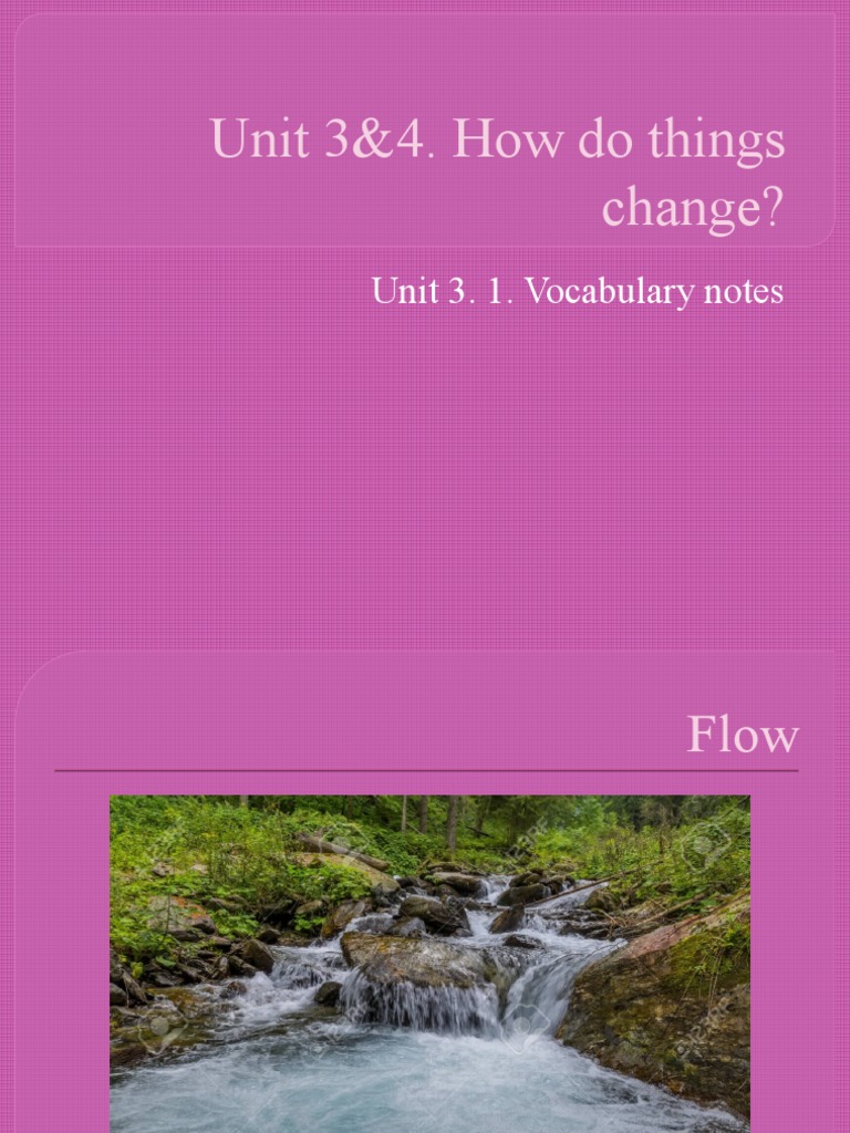 Unit 3&4. How Do Things Change? | PDF