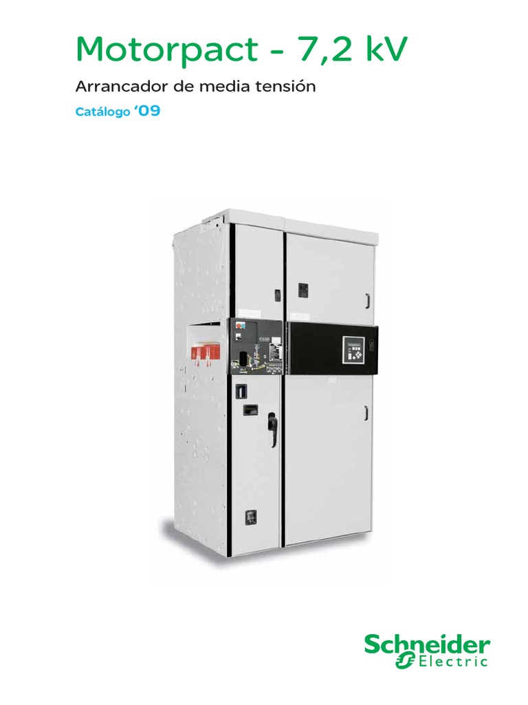 Arrancador de Media Tension Motorpact Catalogo 2009 | PDF ...