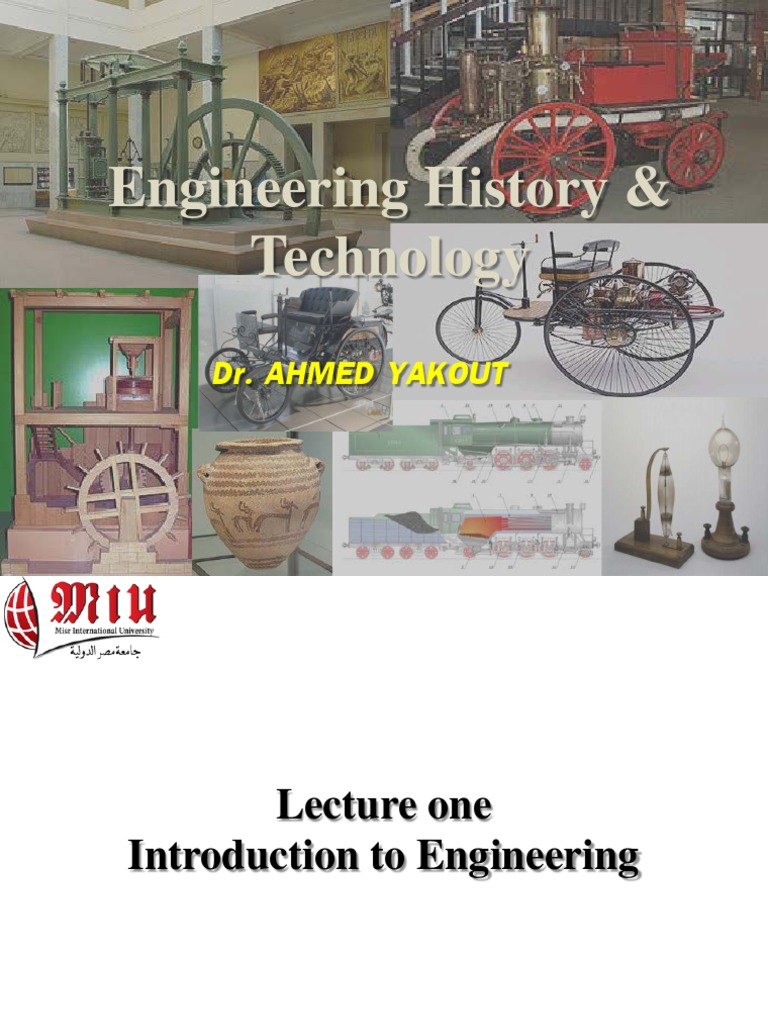 A Comprehensive Introduction to the History of Engineering | PDF ...