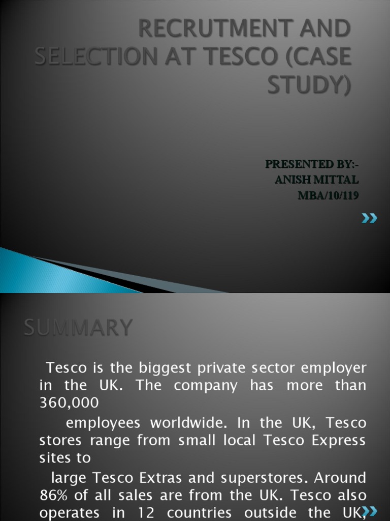 Tesco Recruitment and Selection Overview | PDF | Recruitment | Artists