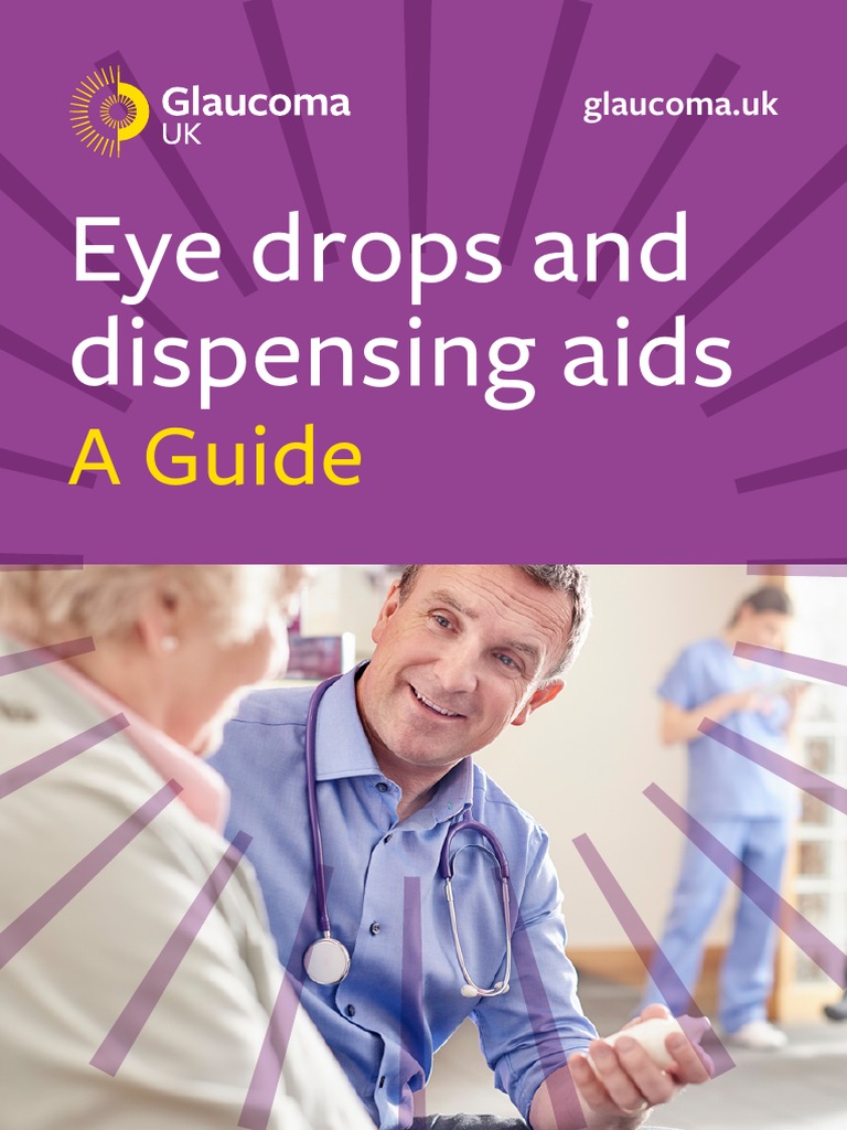 Eye Drops and Dispensing Aids: A Guide | PDF | Retina | Generic Drug