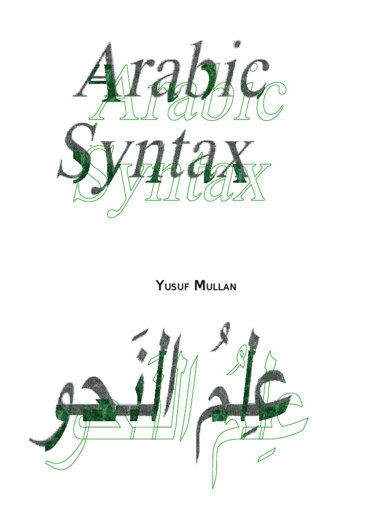 Understanding Arabic Grammar: Nahw Basics | PDF | Grammatical Number ...