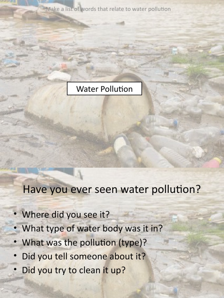 Water Pollution: Make A List of Words That Relate To Water Pollution | PDF
