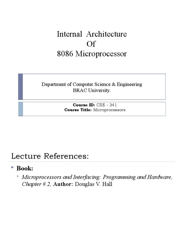 Lecture-3 (Microprocessor Internal Architectres) | PDF | Central Processing Unit | Manufactured ...
