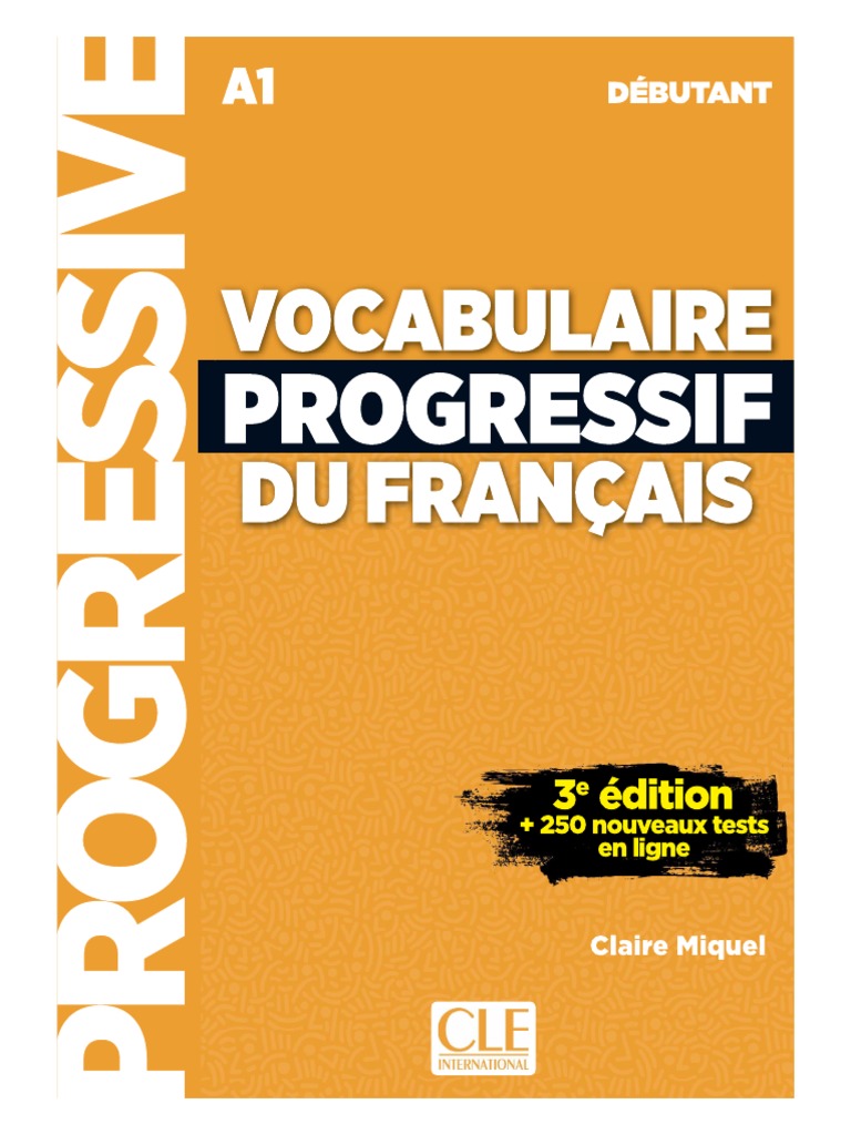 2017 Vocabulaire Progressif Du Francais A1 | PDF