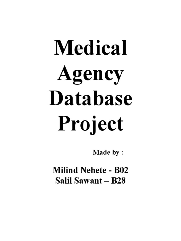 Medical Agency Project | PDF | Sql | Data Management Software