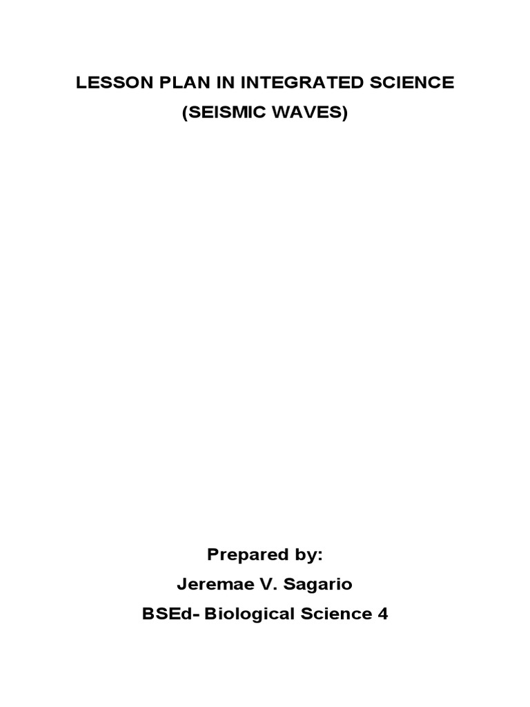 Lesson Plan in Integrated Science | PDF | Earthquakes | Waves