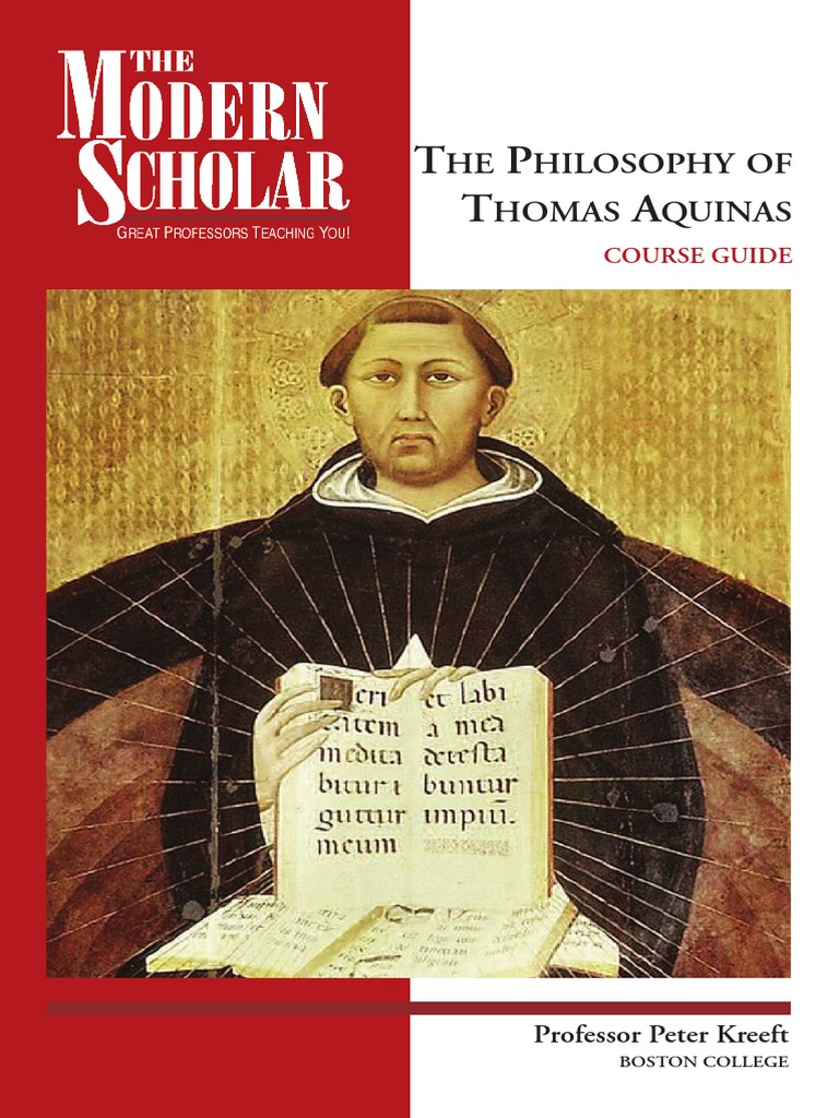 The Philosophy of Thomas Aquinas - Peter Kreeft | PDF