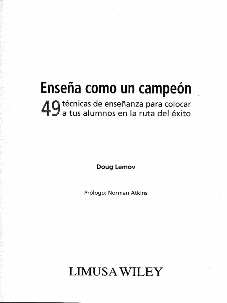 Lemov, Doug - Enseña Como Un Campeón-Limusa (2014) | PDF