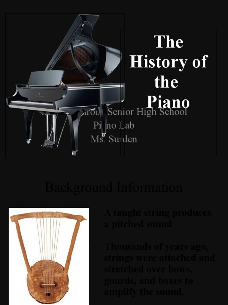 The History of The Piano | PDF | Piano | String Instruments