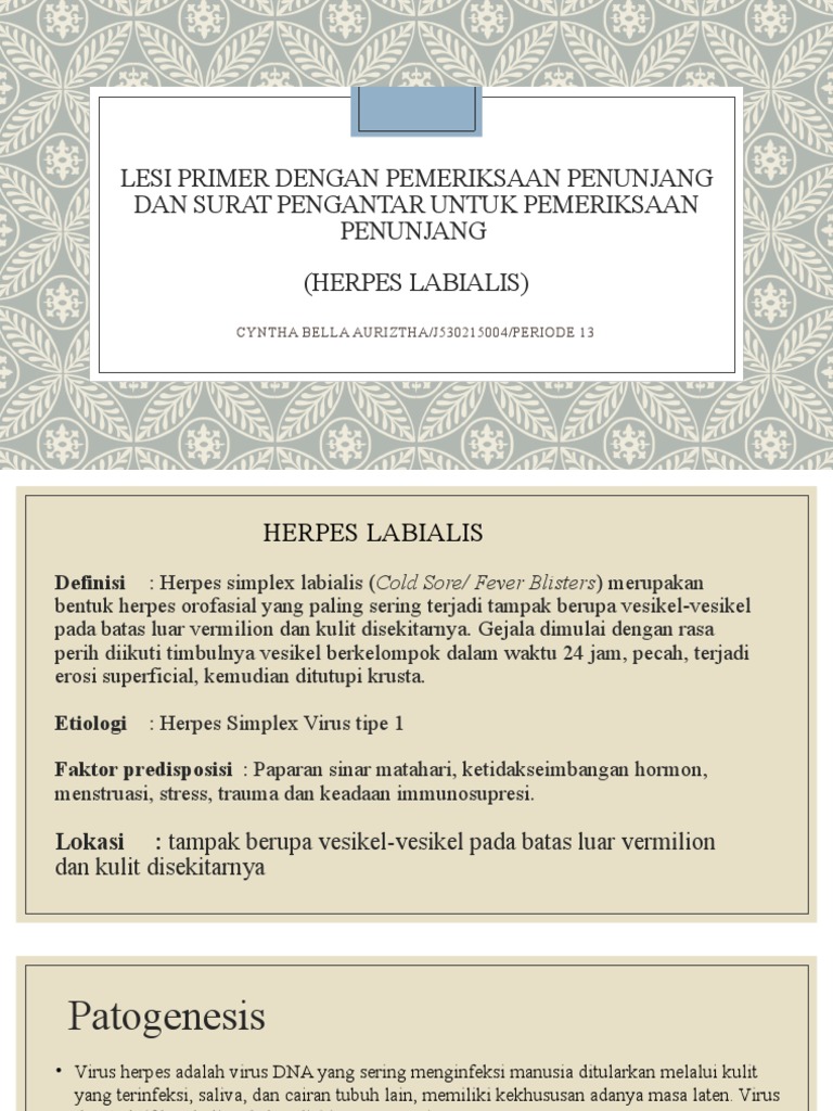 Herpes Labialis-Lesi Primer Dengan Pemeriksaan Penunjang Dan Surat ...
