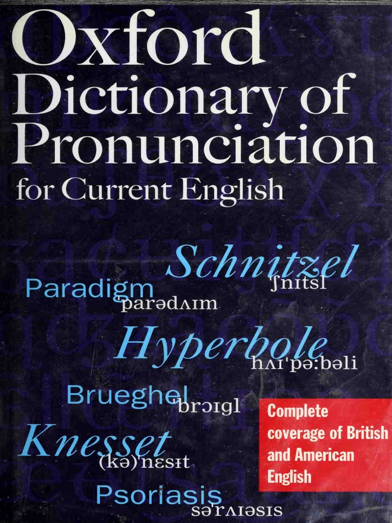 The Oxford Dictionary of Pronunciation For Current English | PDF ...