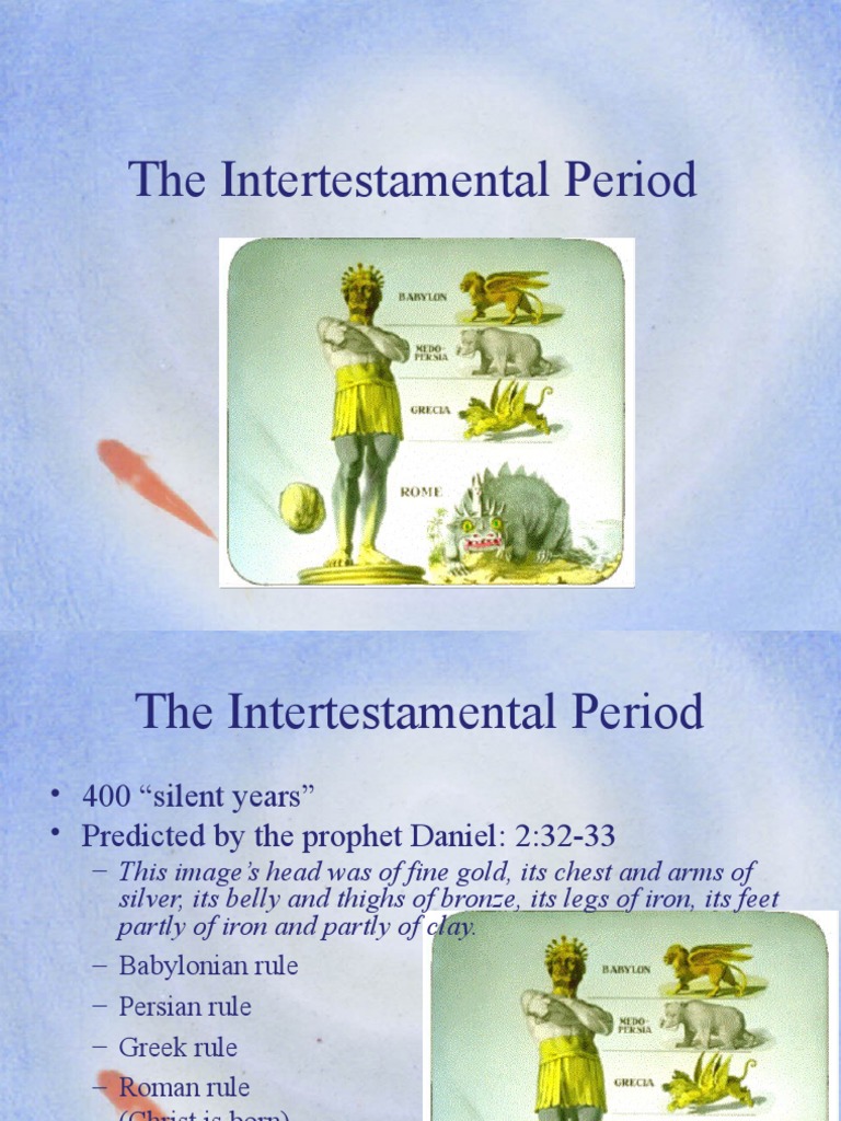 The Intertestamental Period | PDF | Old Testament | 1st Millennium Bc Books