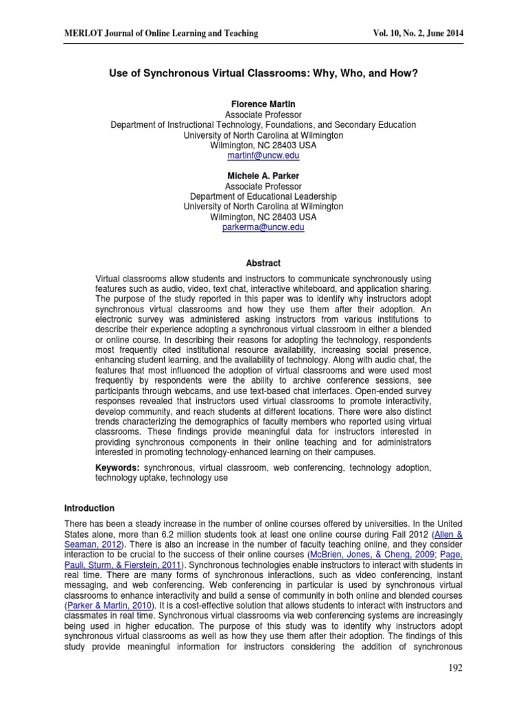 Use of Synchronous Virtual Classrooms: Why, Who, and How?: Martinf@uncw ...