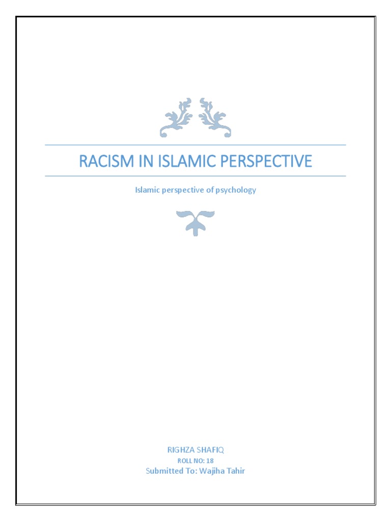Racism in Islamic Perspective | PDF | Racism | Discrimination & Race ...