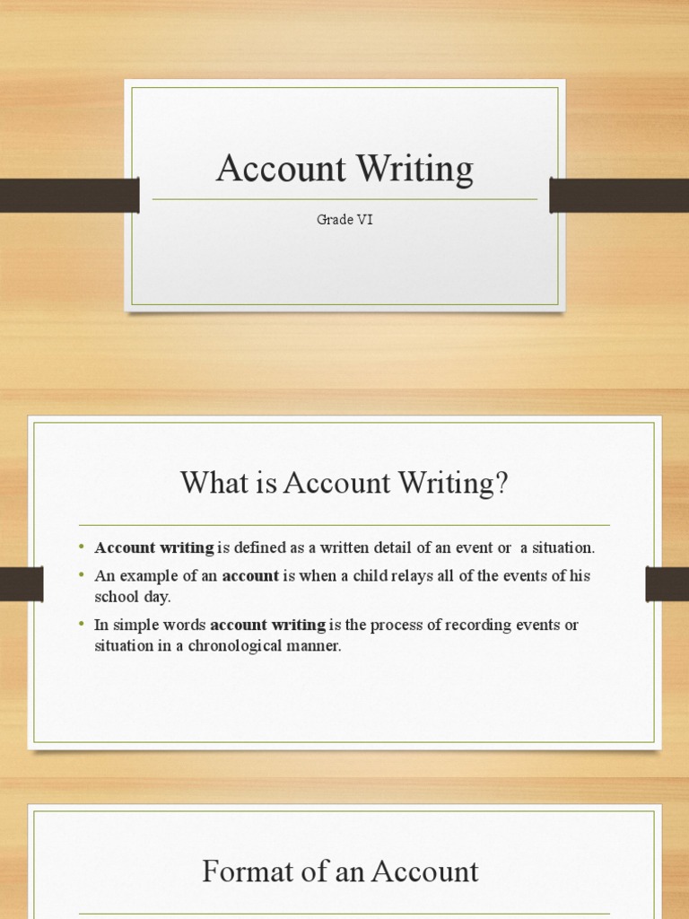 Account Writing: Grade VI | PDF | Writers | Human Nature