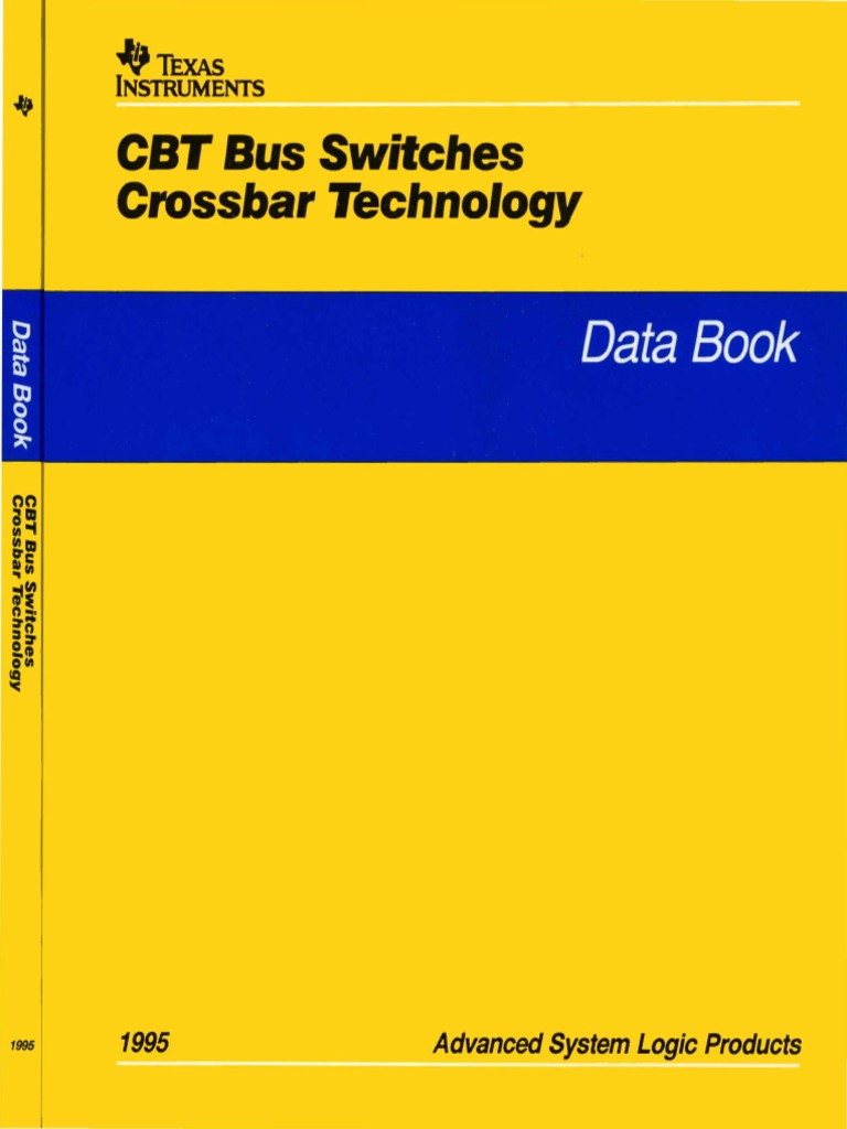 1995 TI CBT Bus Switches Crossbar Technology Data Book | PDF | Logic ...