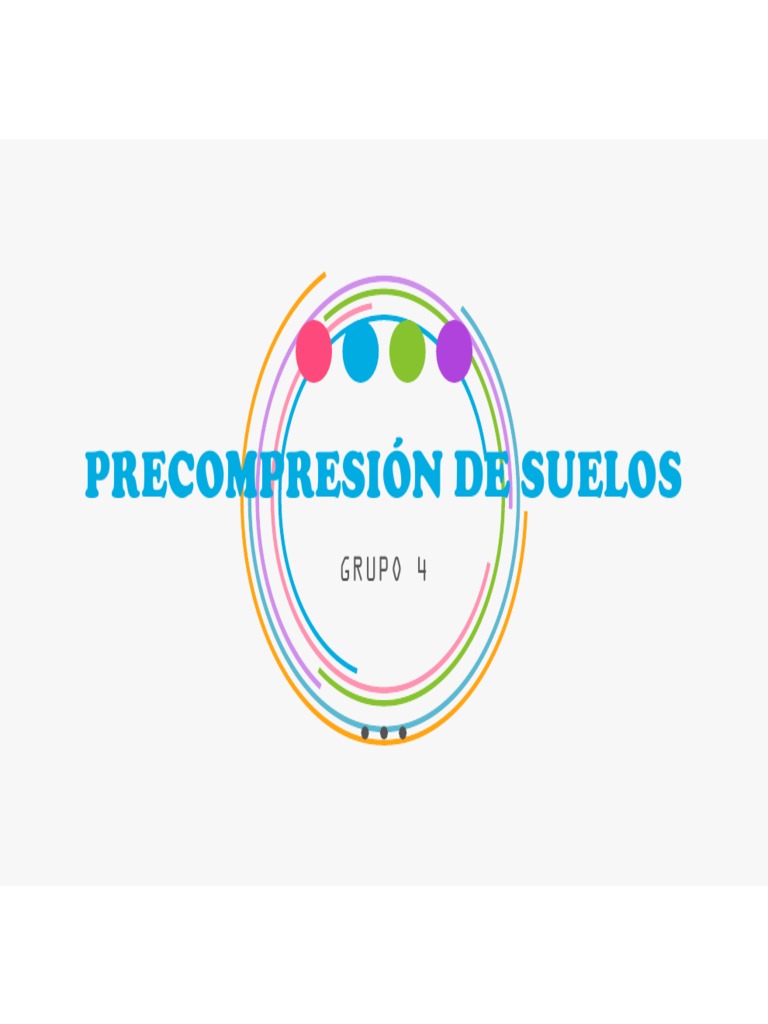 GRUPO 4 PRECOMPRESIÓN DE SUELOS - Ocred | PDF | Hormigón | Tanques