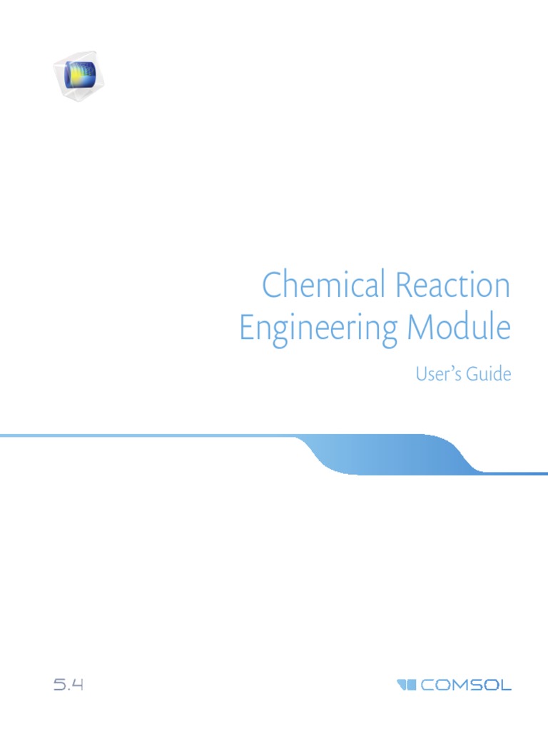 Chemical Reaction Engineering Module Users Guide | PDF | Diffusion ...