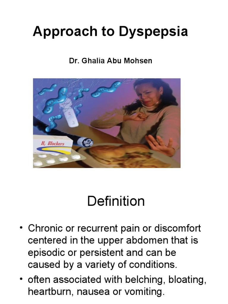 Approach To Dyspepsia | PDF | Indigestion | Gastroesophageal Reflux Disease