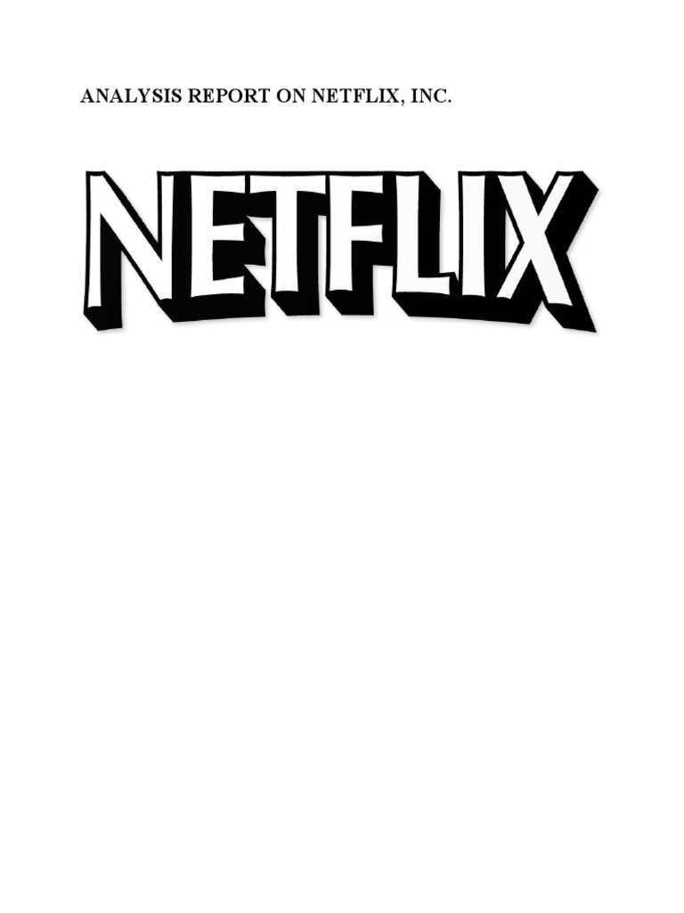 Netflix Strategis Report | PDF | Netflix | Competitive Advantage